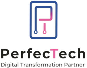 Perfect-Tech – Your Digital Transformation